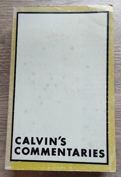 Calvin's Commentaries on the New Testament: Set of 7 Volumes