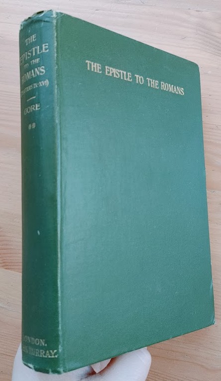 Exposition of the Epistle to the Romans (Geneva Series of Commentaries)