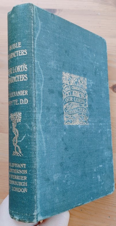 Bible Characters: Our Lord's Characters