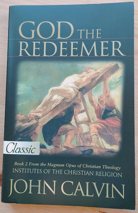 Institutes of the Christian Religion: Vol 2 (only, of 2)