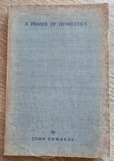 A Primer of Homiletics