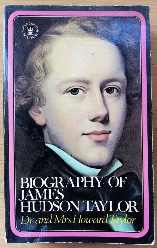 Biography of James Hudson Taylor