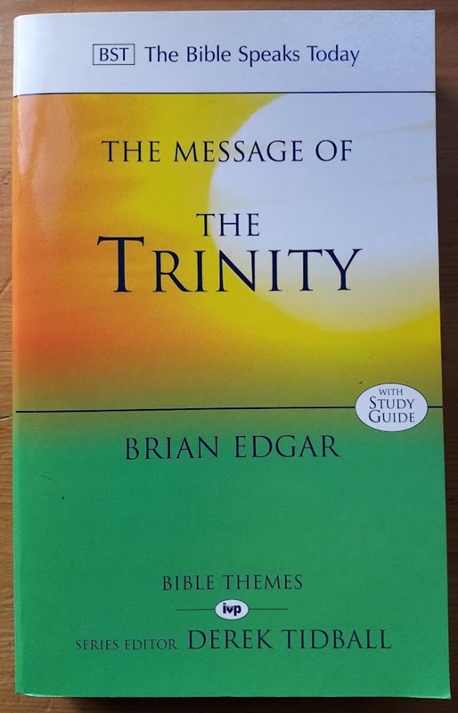 Trinity: by a Layman: Some Thoughts Upon God's Revelation of Himself in ...